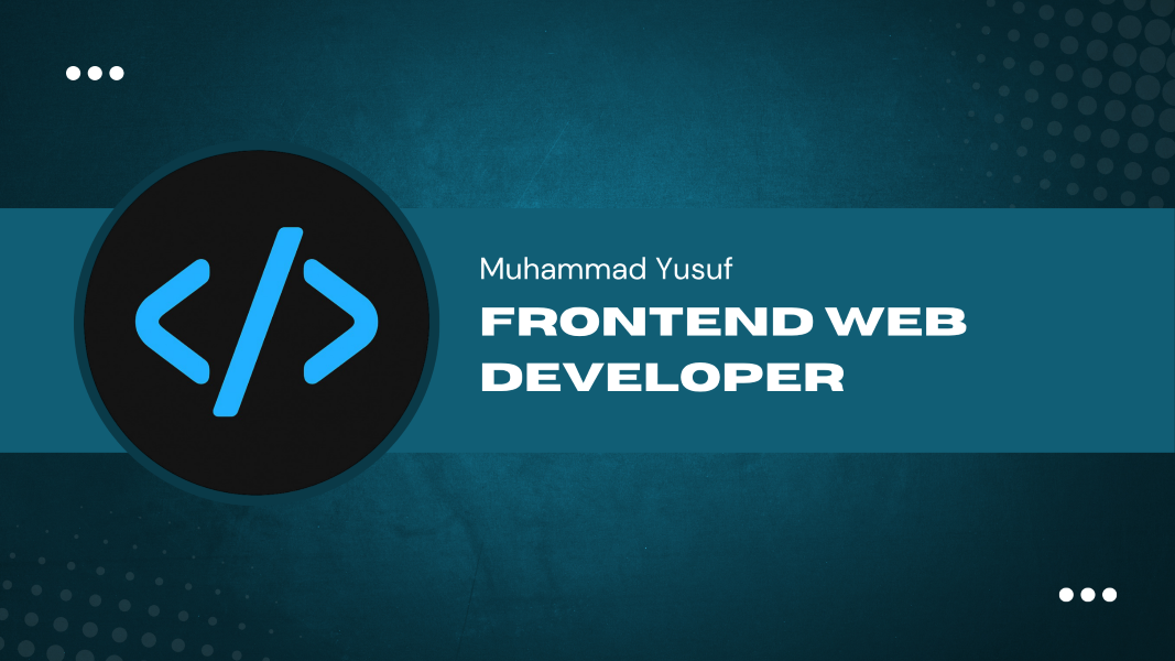 Muhammad Yusuf Untung Wahyudi - Frontend Web Developer